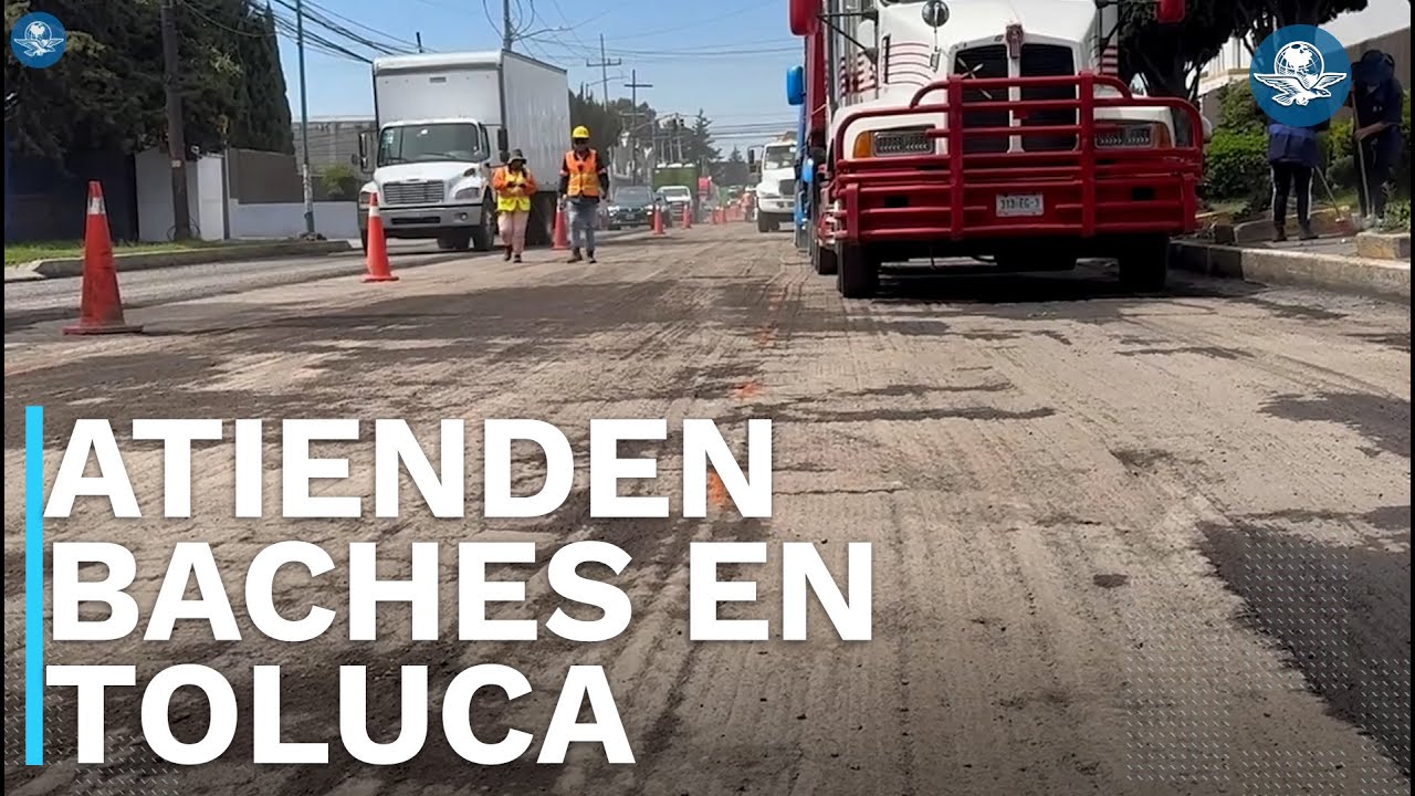 Atienden baches de zona industrial en Toluca