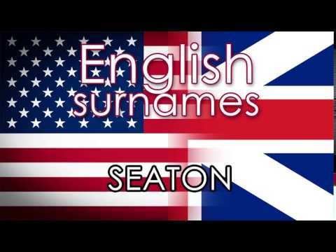 English surnames SEATON - pronounce