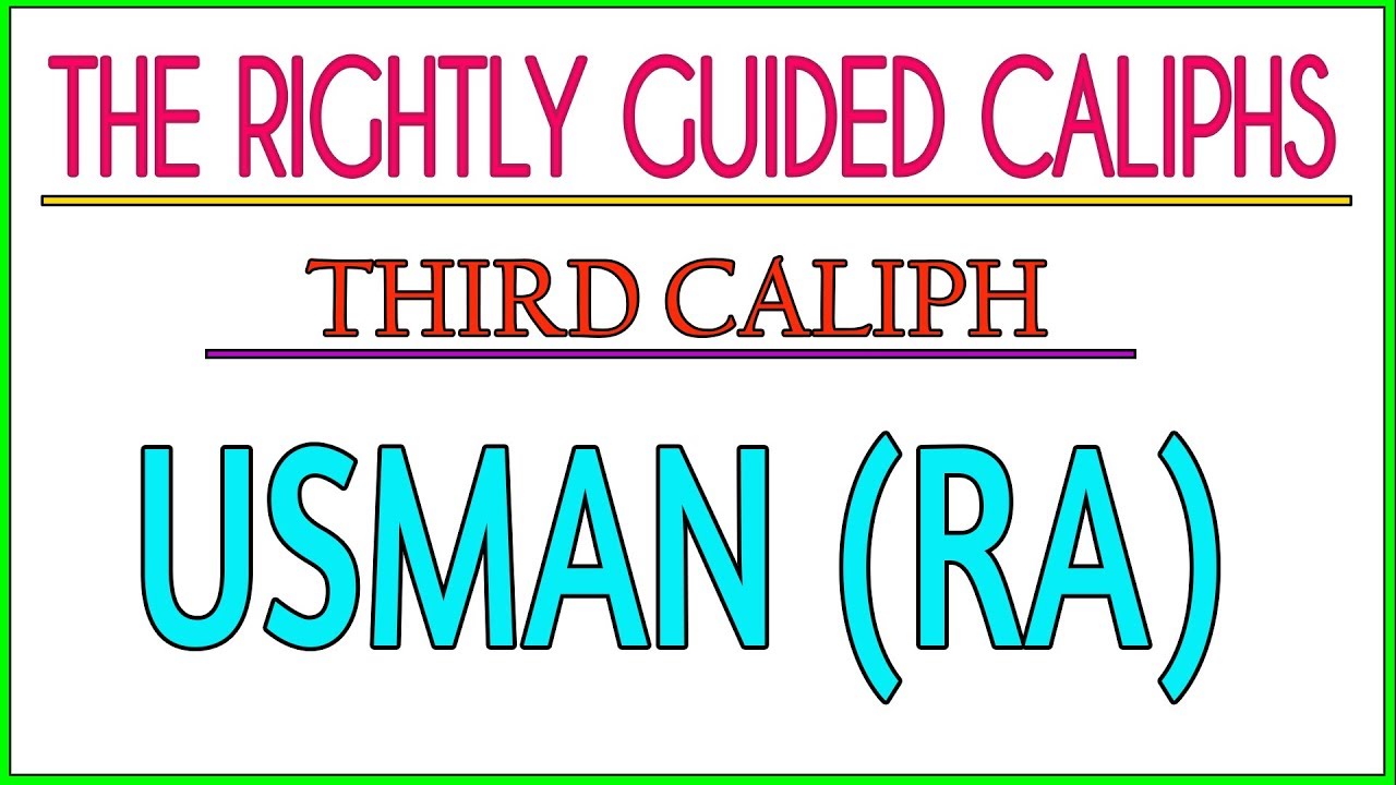 Brief Life Story Of Usman Ibn Affan (RA) [3rd Caliph] | Adnan Rashid
