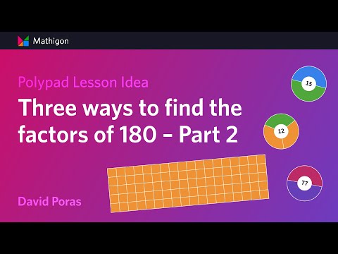Three ways to find the factors of 180 – Part 2