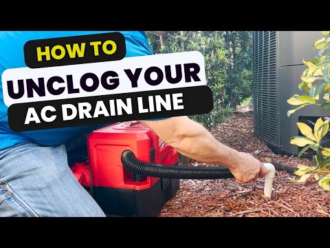 How to unclog your AC drain line