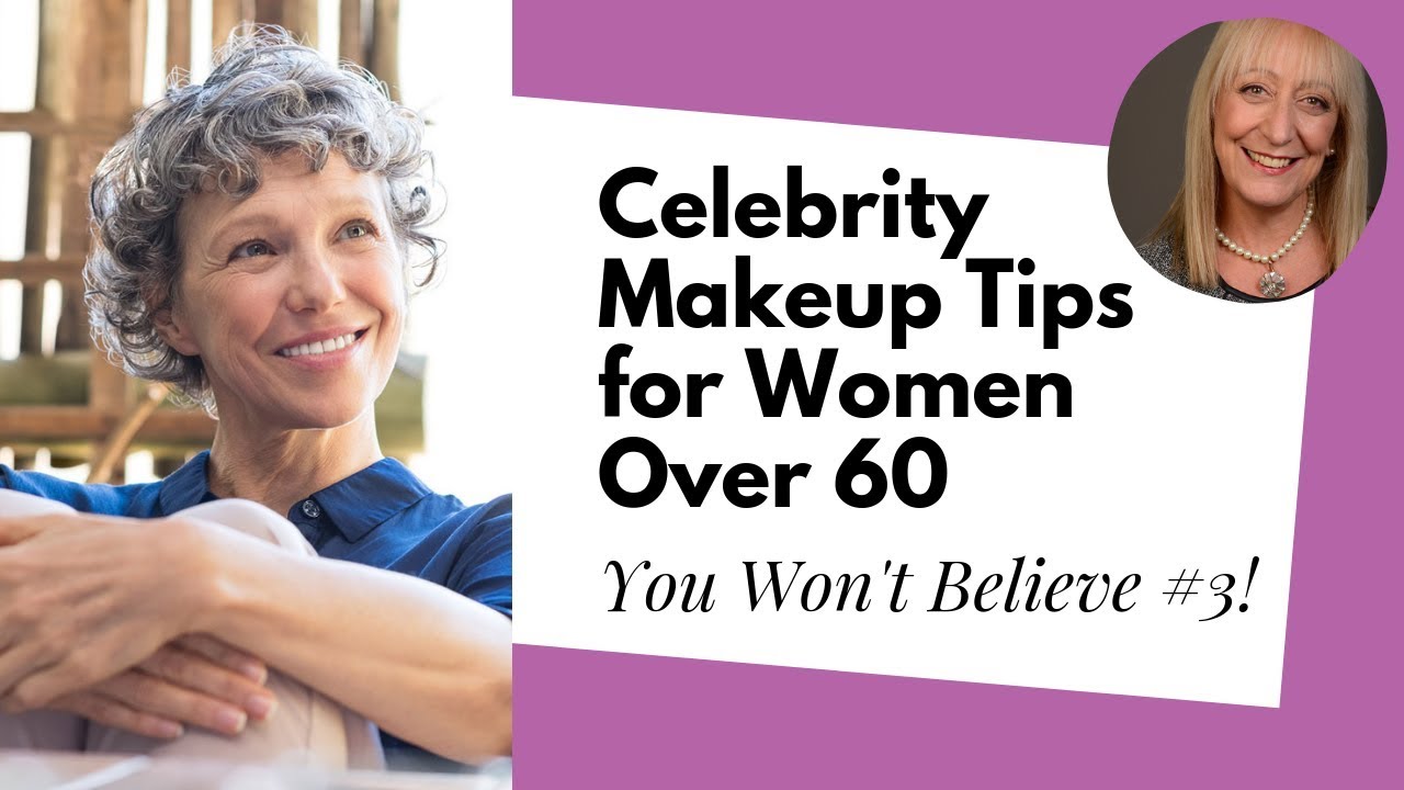 Celebrity Makeup Tips for Older Women – The Secrets of Aging Skin