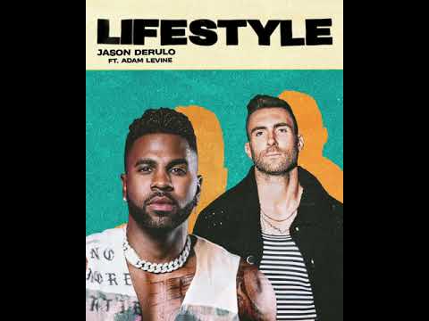 Lifestyle by Jason Derulo ft. Adam Levine