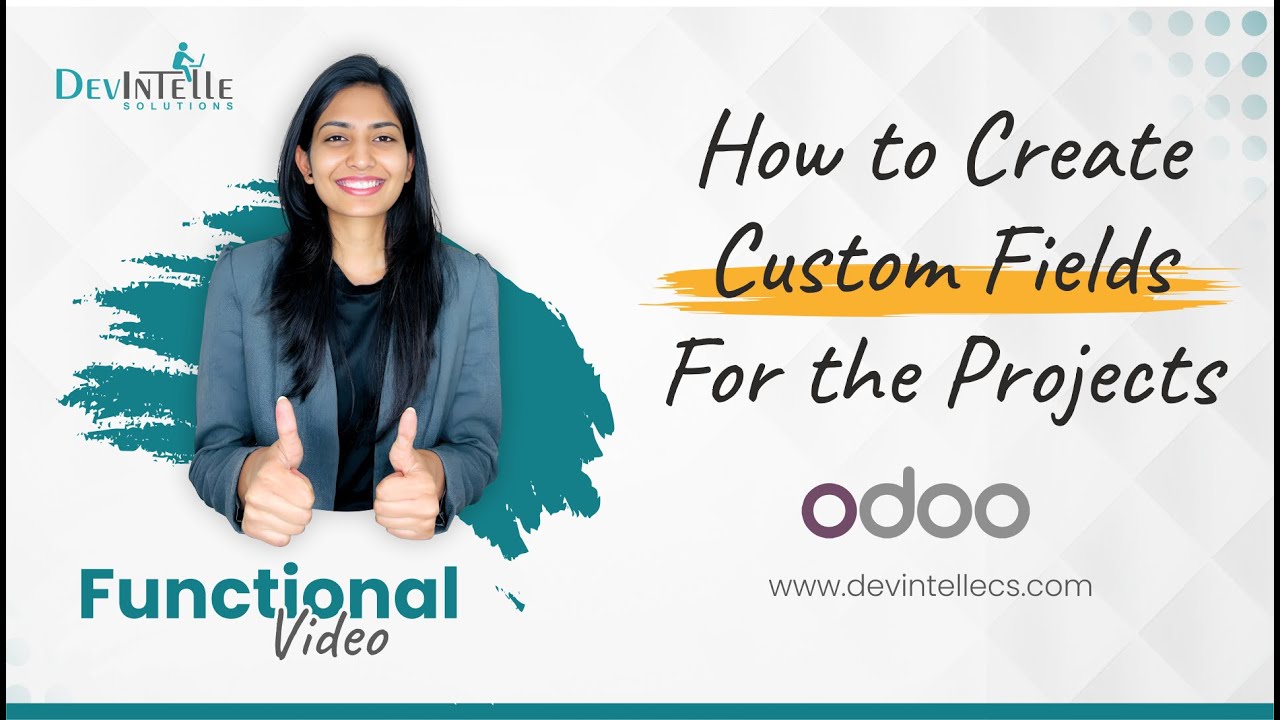 How to Create Custom Fields For the Projects In Odoo