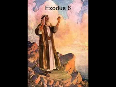 Exodus 6 (with text - press on more info. of video on the side)