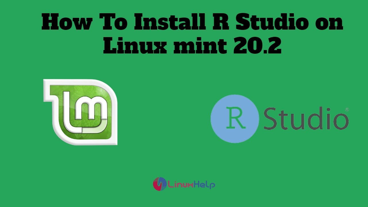 How To Install R Studio On Linux Mint 20.2