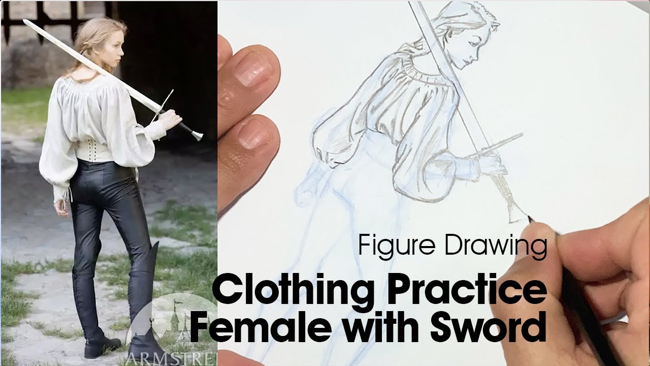Figure Drawing: Clothing Practice Female with Sword 1