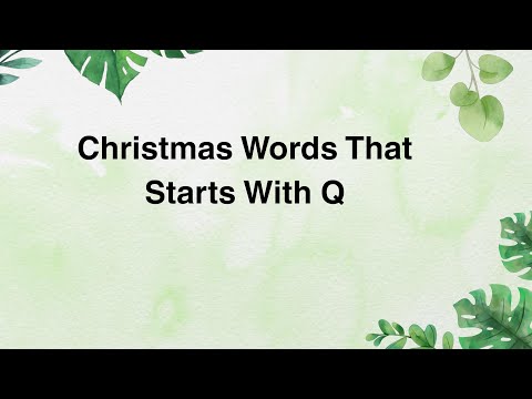 Christmas Words That Starts With Q