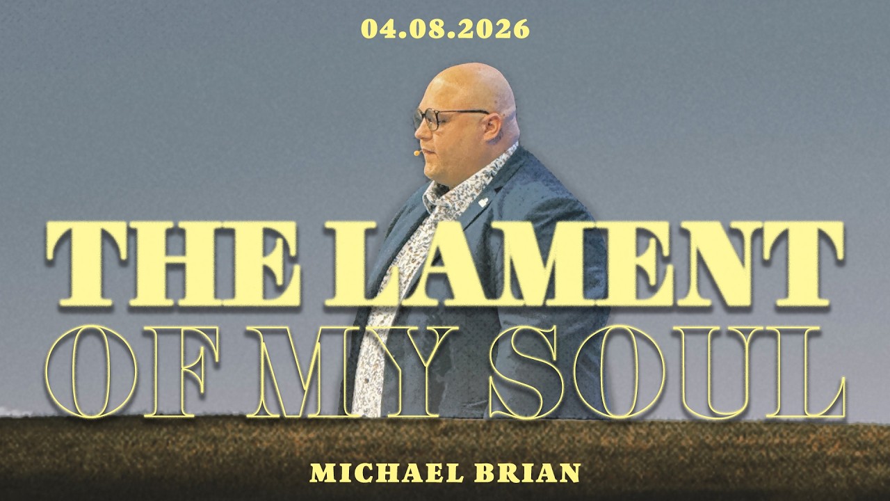 The Lament of My Soul | Michael Brian