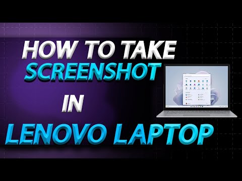 How To Take Screenshot In Lenovo Laptop - Full Guide