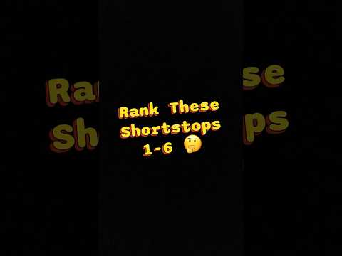 Rank These Shortstops! #shortstop #baseball #mlb #springtraining