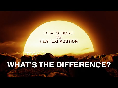 Heat Stroke v Heat Exhaustion