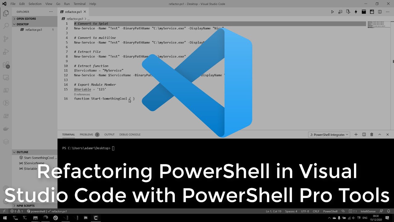 Refactoring PowerShell in Visual Studio Code with PowerShell Pro Tools
