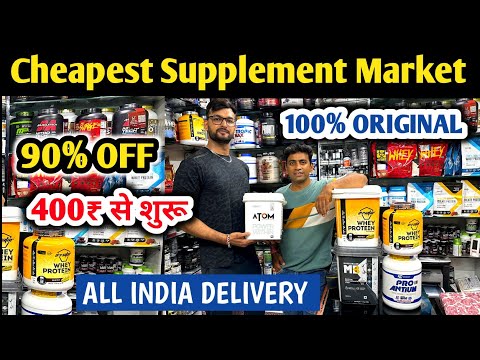 100% ORIGINAL Supplement Market in Delhi | Whey Protein 90% Off | Protein | BCAA | Creatine | Gainer