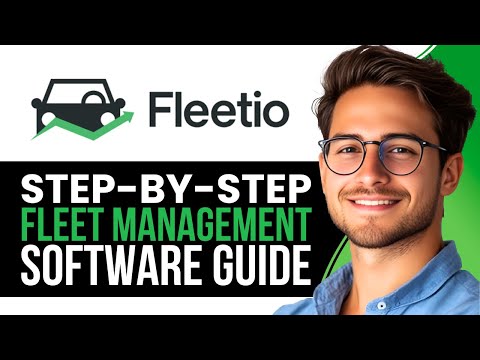 How to Use Fleetio | Step-by-Step Fleet Management Software Guide (2025)