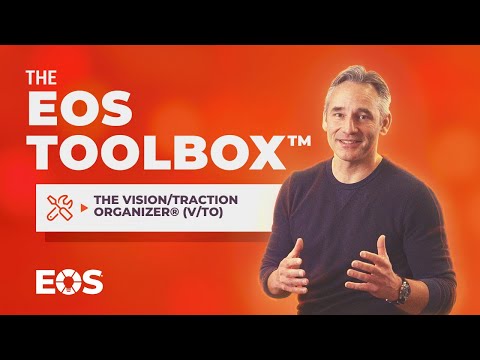 The Vision/Traction Organizer® (V/TO) Tool