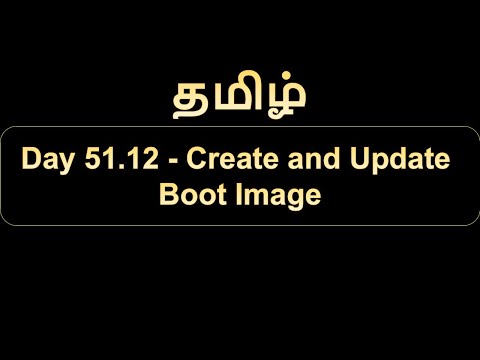 Day 51.12 Create and Update Boot Image