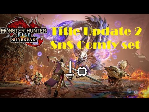 Steam Community :: Video :: MHR:Sunbreak | Title Update 2 | Comfy SnS ...