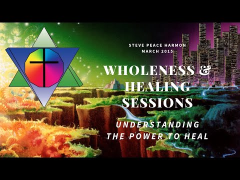 HEALTH AND WHOLENESS SESSIONS - You can take responsibility for health and healing