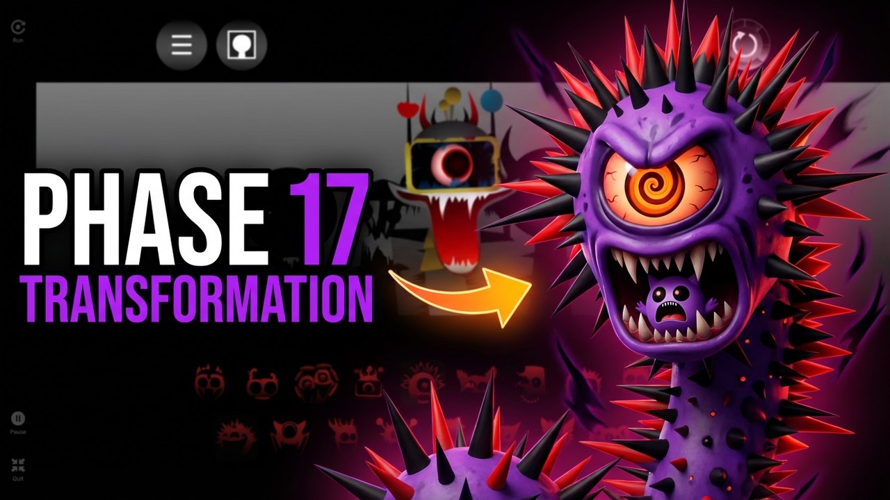 Sprunki Phase 17 ALL Characters & Their Unique Phase Transformations