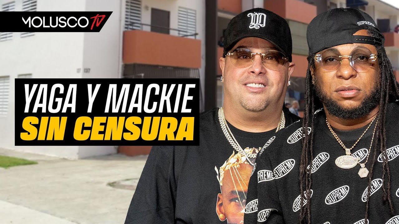 Yaga y Mackie: Don Omar, Tiraera a Hector «El Father» y su vida en la calle