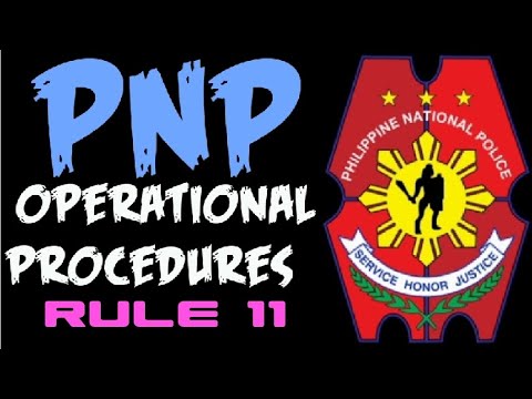 PNP Operational Procedures // Rule 11 // PSJLC PSSLC Qualifying Exam Coverage
