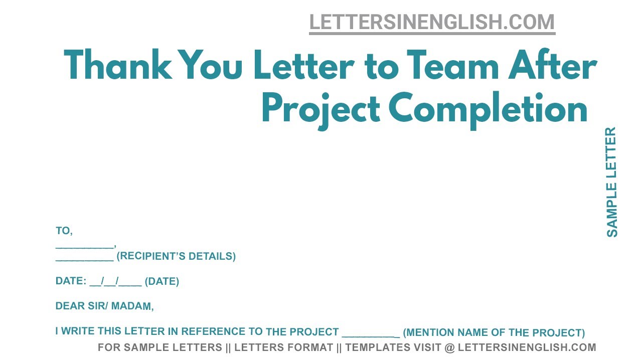 Thank You Letter To Team After Project Completion – Letter to Project Team for Project Completion