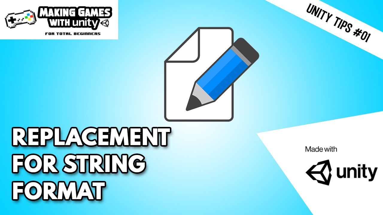 Replacement for String Format - Unity Tips #01