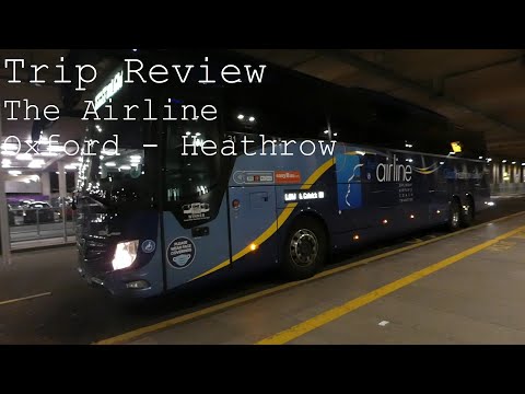 Trip Review: The Airline By Oxford Bus Company | Oxford to Heathrow