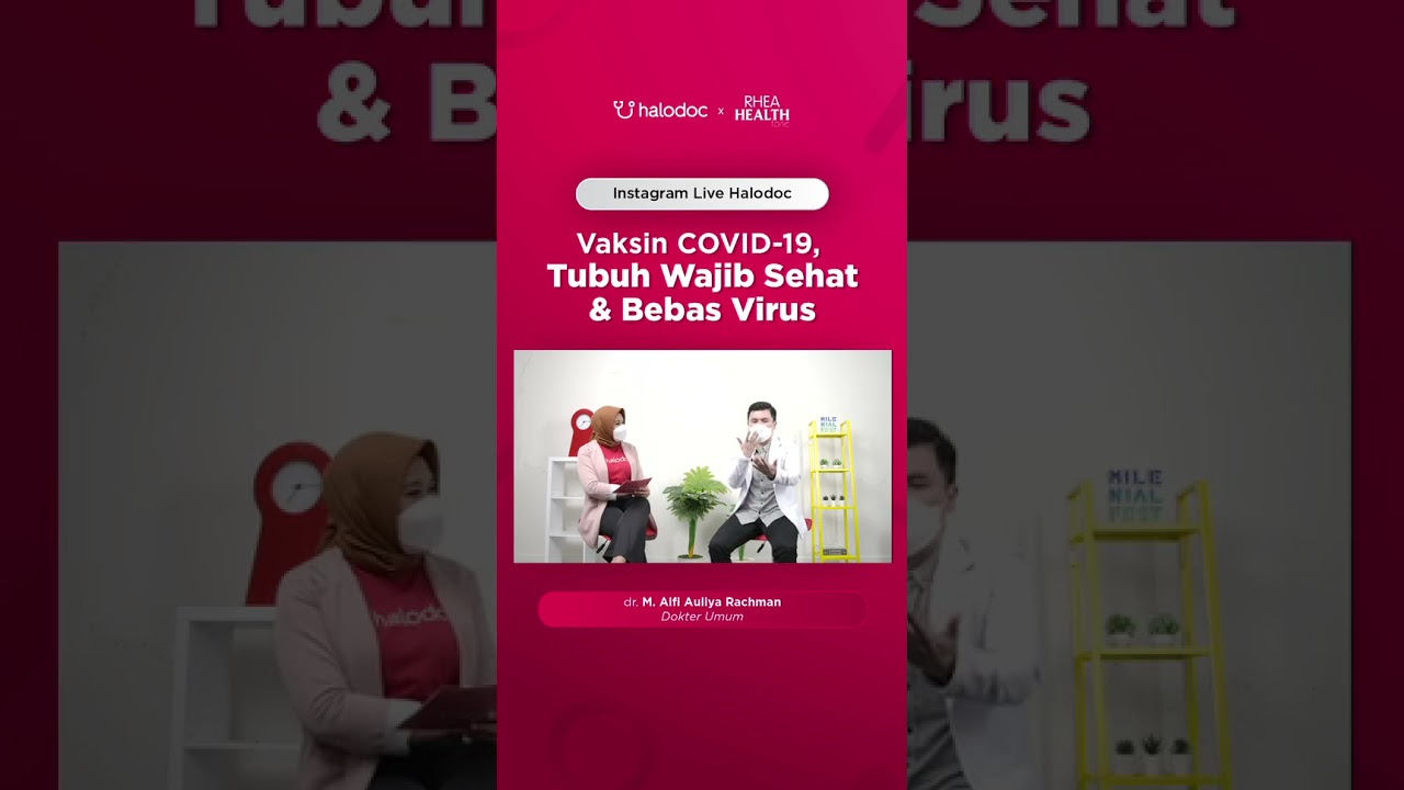 Vaksin COVID-19, Tubuh Wajib Sehat dan Bebas Virus