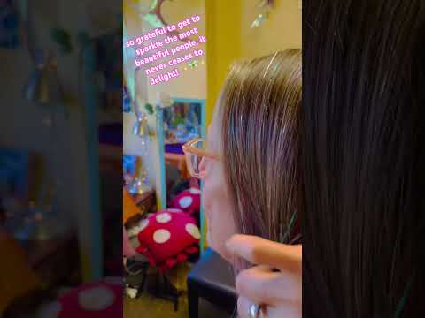 Fairy hair sparkles, my day job is the most delightful practice! Mostly for the sparkly people I see
