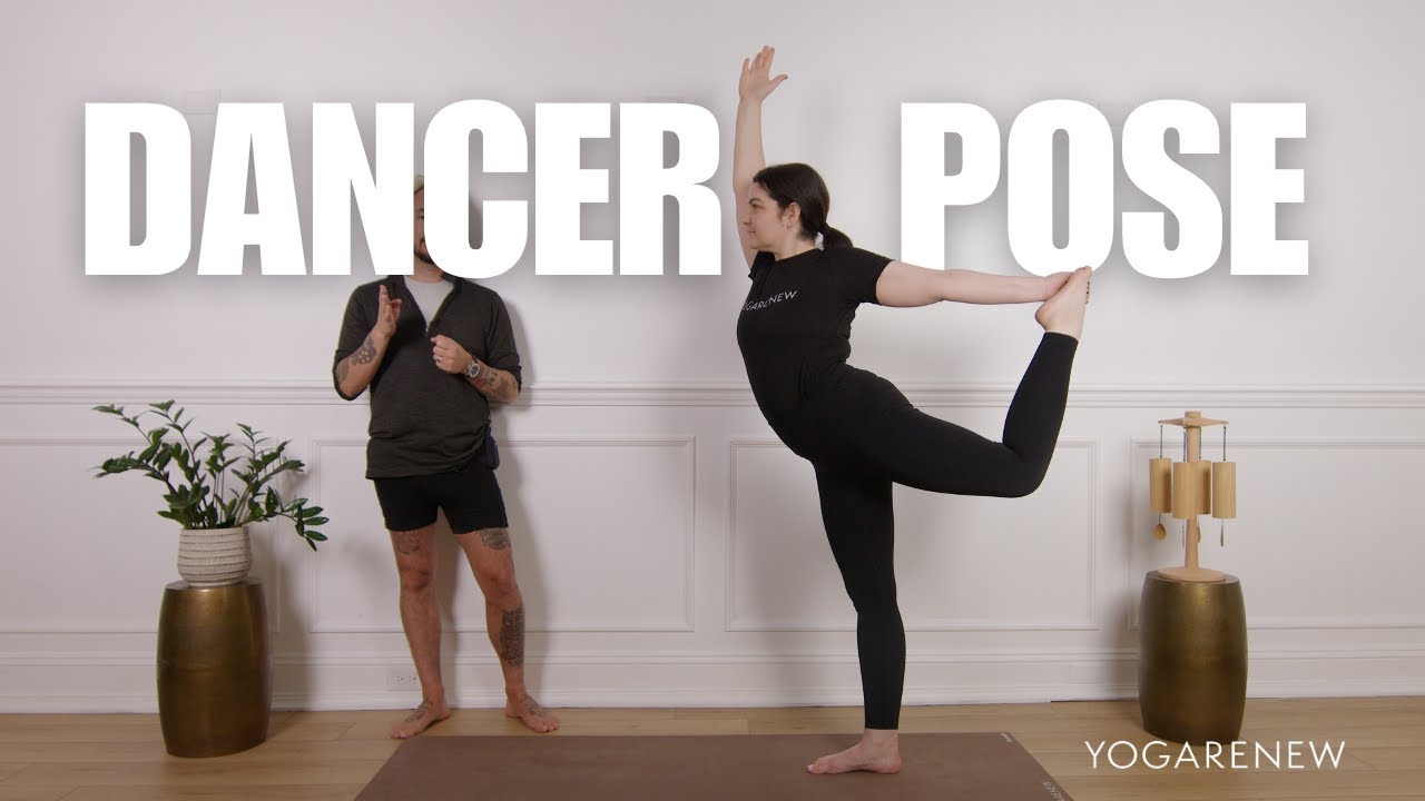 Dancer Pose | Yoga Poses | YogaRenew How To Yoga Pose Video
