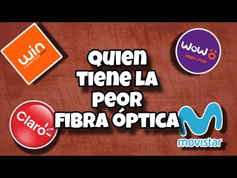 que operadora tiene la peor fibra optica EN PERU CLARO MOVISTAR WIN WOW