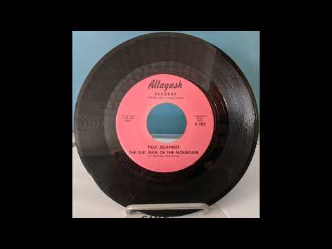 Paul Belanger - The Old Man Of The Mountain / Rocky Mountain Queen (1969)