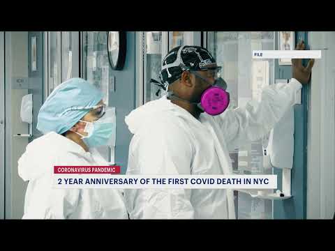 Monday marks 2 years since the first death due to COVID-19 in New York City