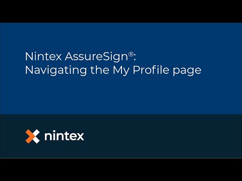 Nintex AssureSign®: Navigating the My Profile page