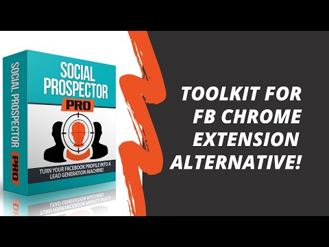 Toolkit for FB Chrome Extension Alternative - Social Prospector Pro