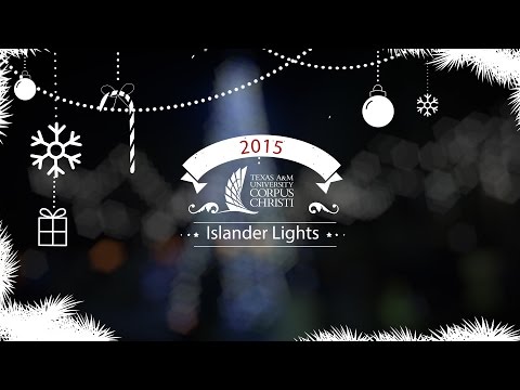 TAMUCC Kicks off 2015 Holiday Season with Islander Lights Celebration
