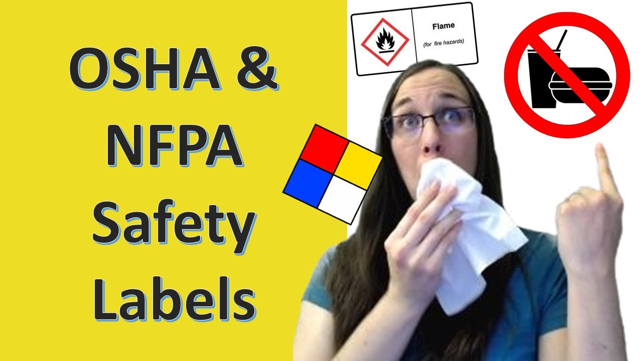 NFPA and OSHA Labels - Is This Chemical Safe?