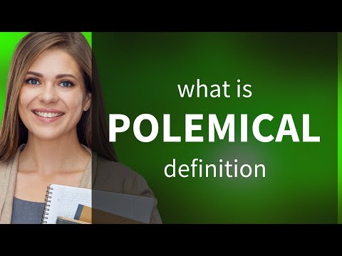 Polemical — POLEMICAL definition