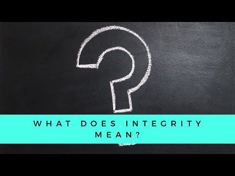 What does Integrity mean?