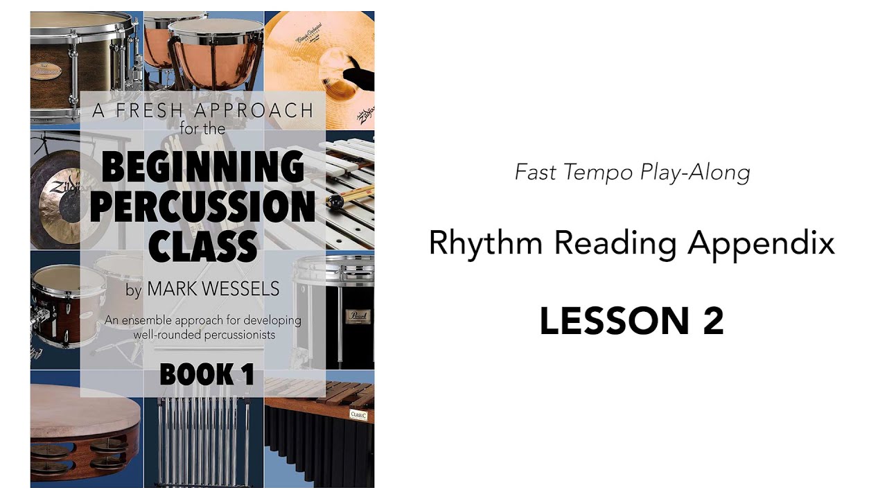 RHYTHM READING APPENDIX - LESSON 2