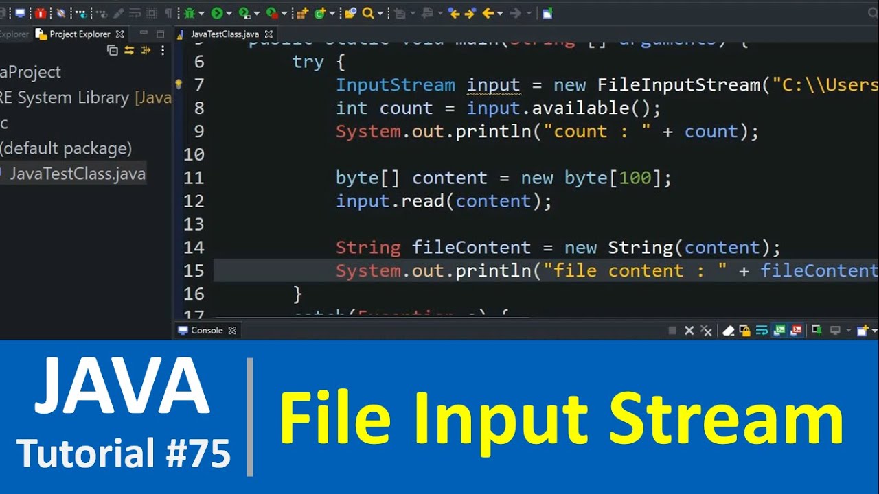 Java Tutorial #75 - Java File Input Stream Class Examples (File Handling)