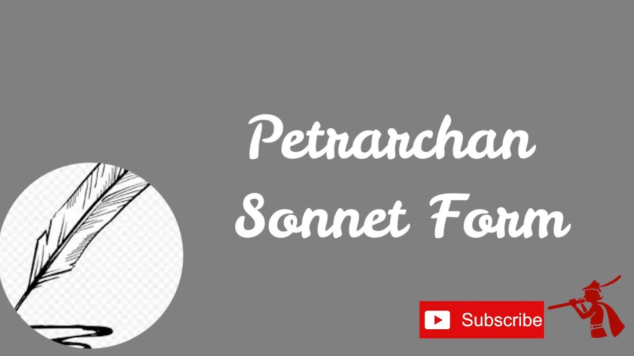 Form of Petrarchan Sonnets