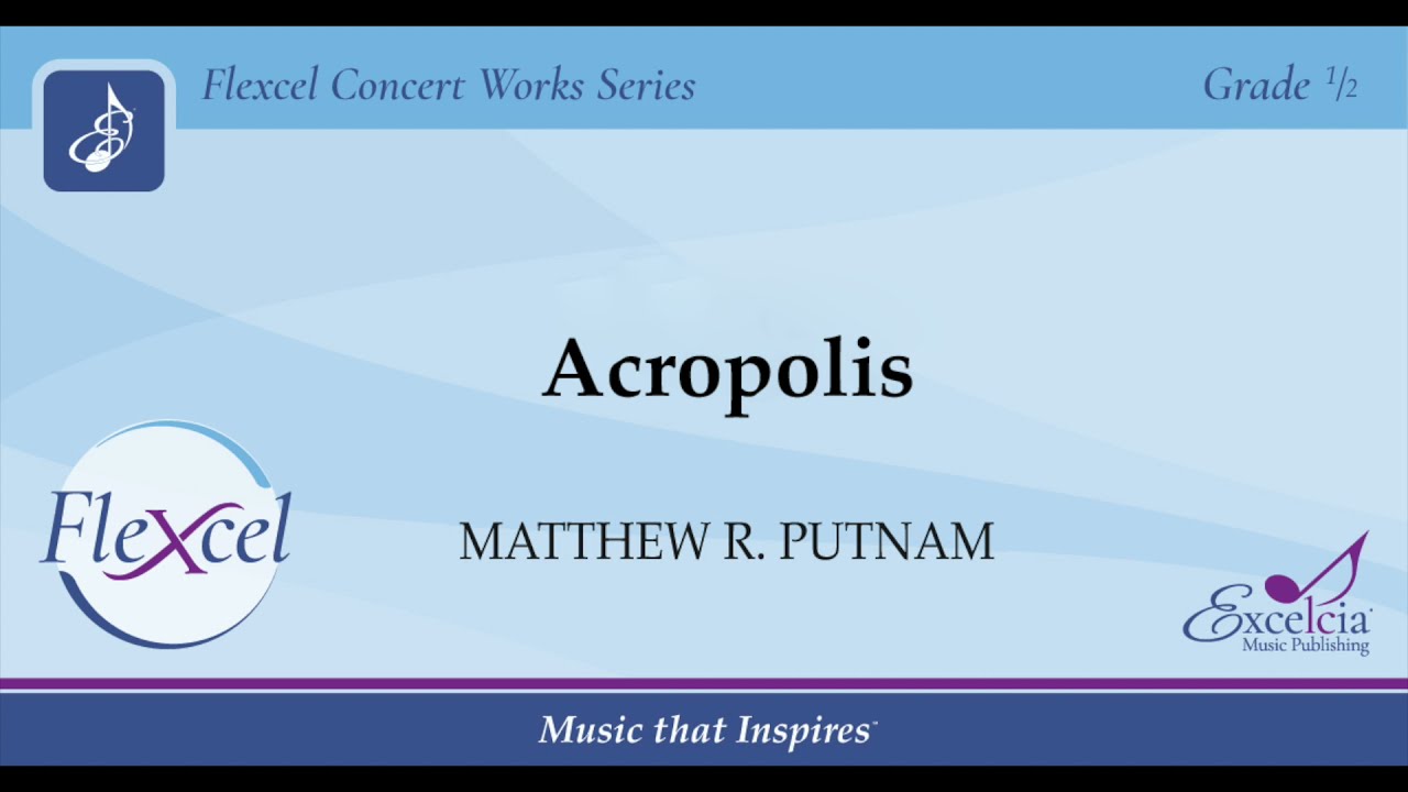 Acropolis (Flexcel) - Matthew R.  Putnam
