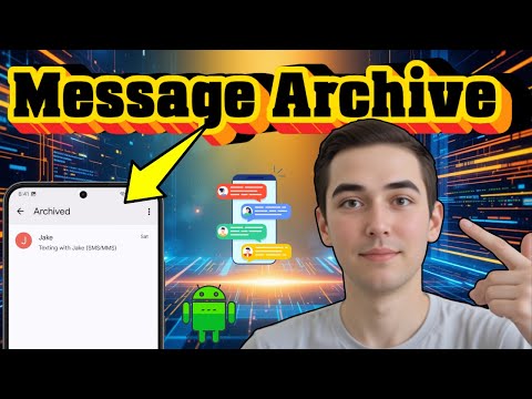 How To Archive Text Messages On Samsung - For Beginners