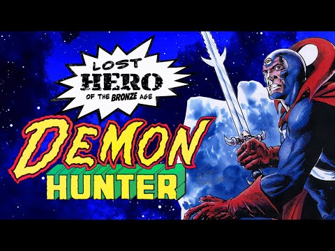 Demon Hunter! Lost Hero of the Bronze Age