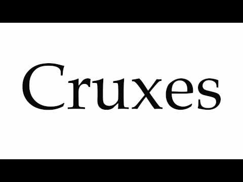 How to Pronounce Cruxes
