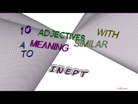 inept - 11 adjectives synonym of inept (sentence examples)
