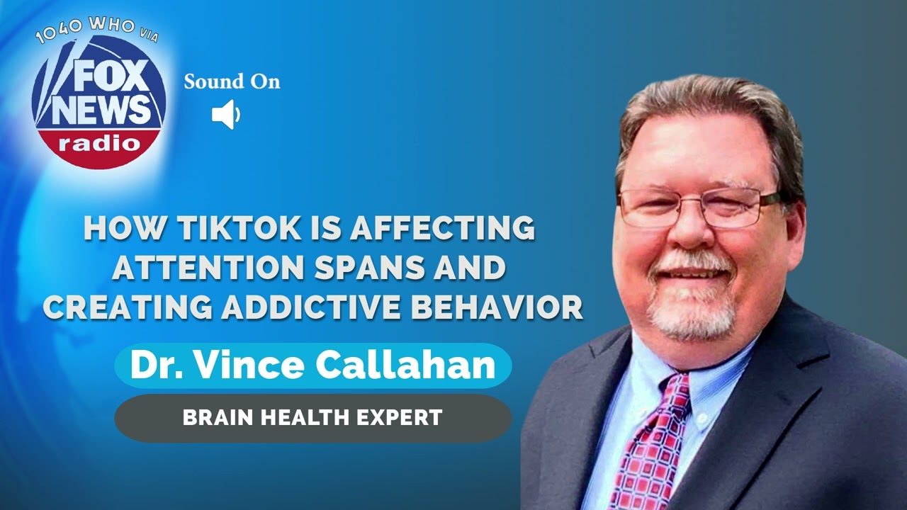 How TikTok is affecting attention spans and creating addictive behavior | Dr. Vince Callahan